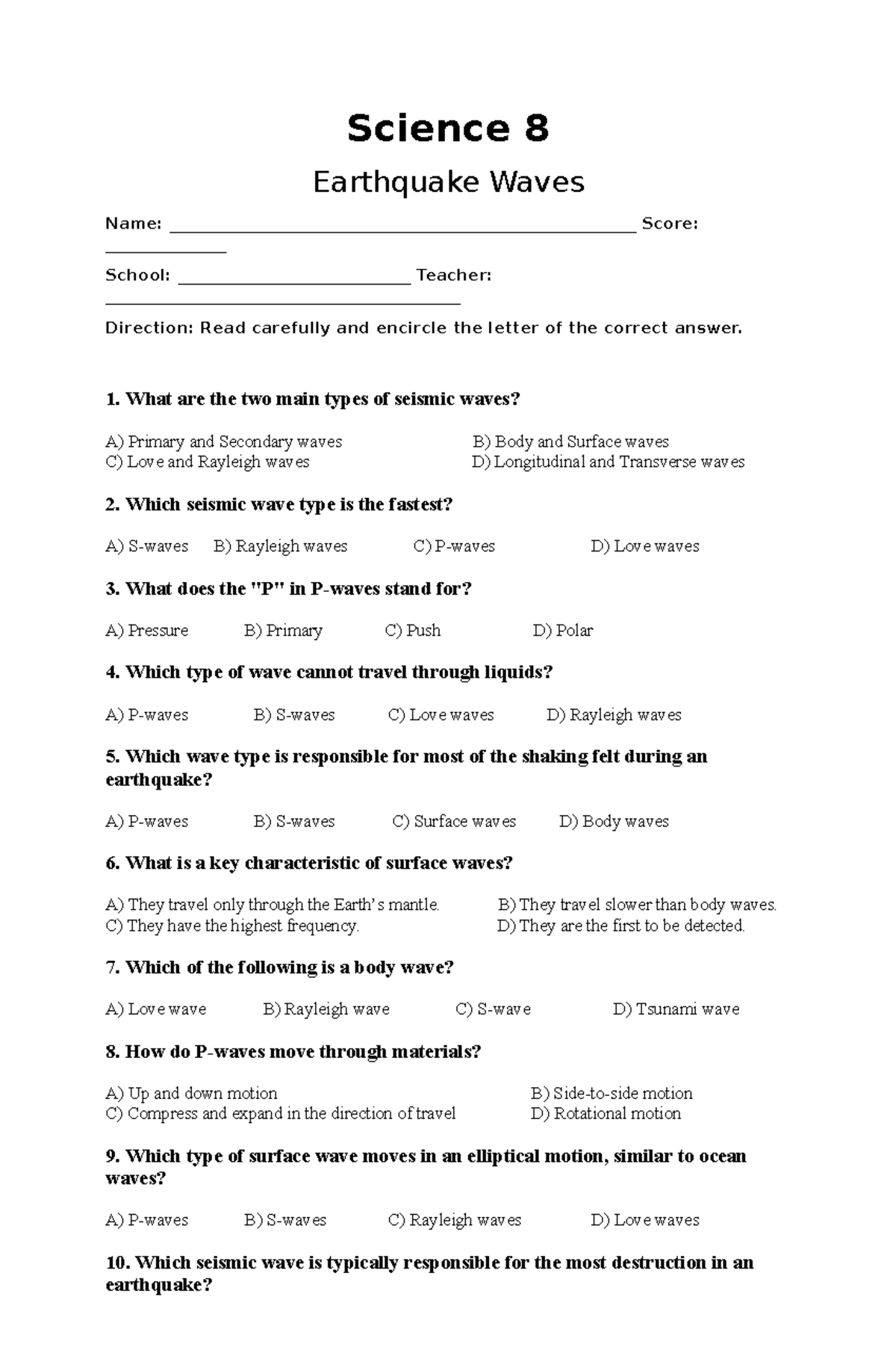 Science 8 Quiz - QUIZ - Science 8 Earthquake Waves Name: - Studocu