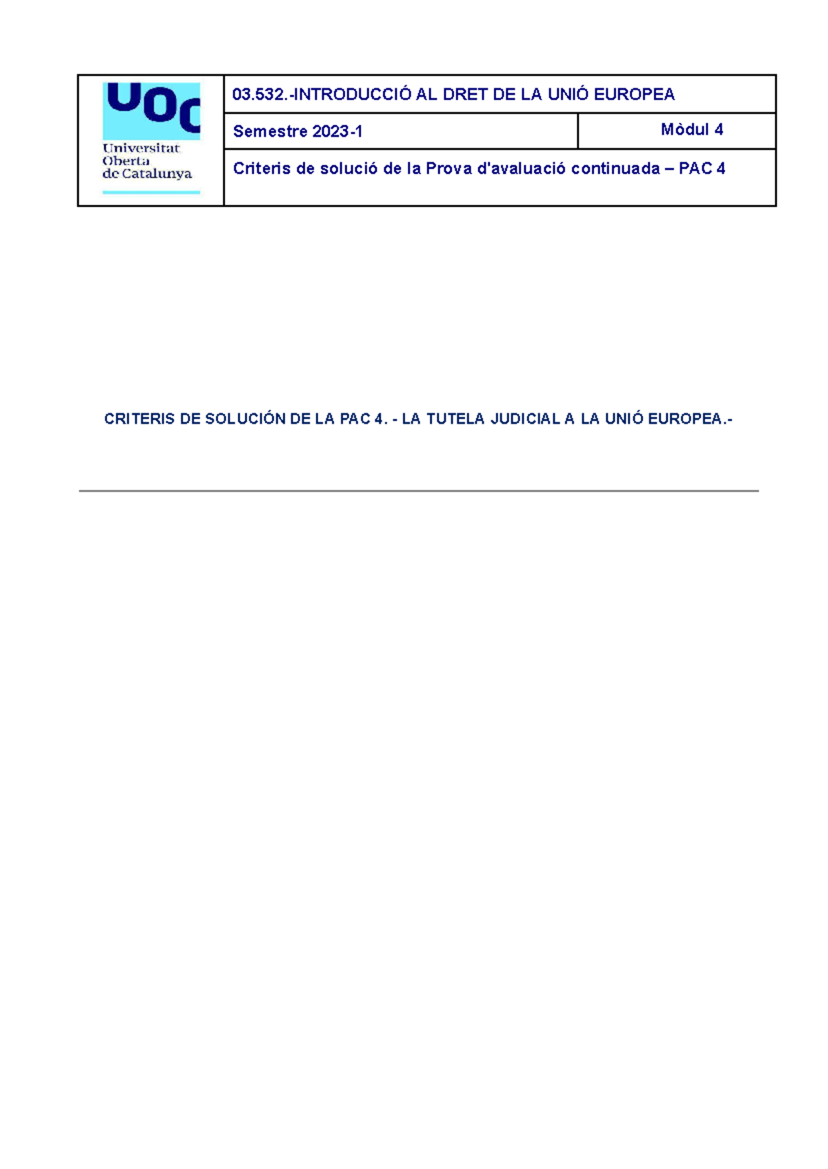 03532 Sol PAC 4 20231 - SOLPAC 4 Introducció al Dret de la Unió Europea ...