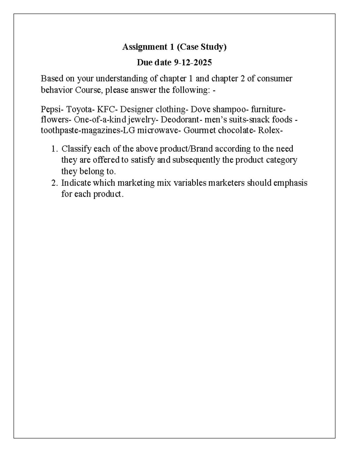 Consumer Behavior Assignment 1 - Assignment 1 (Case Study) Due date 9-12- Based on your - Studocu