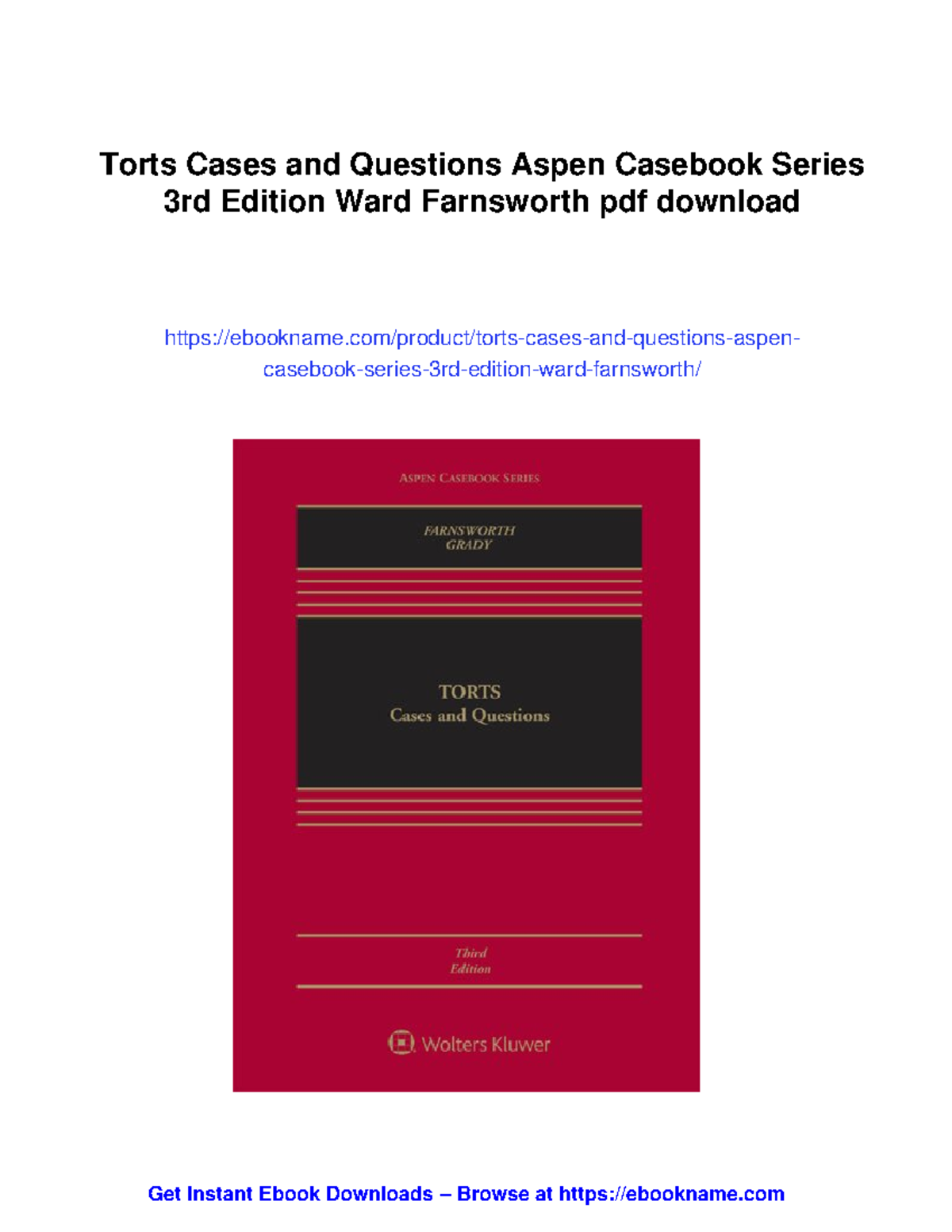 Torts: Cases and questions, Aspen casebook series, 3rd edition - Studocu