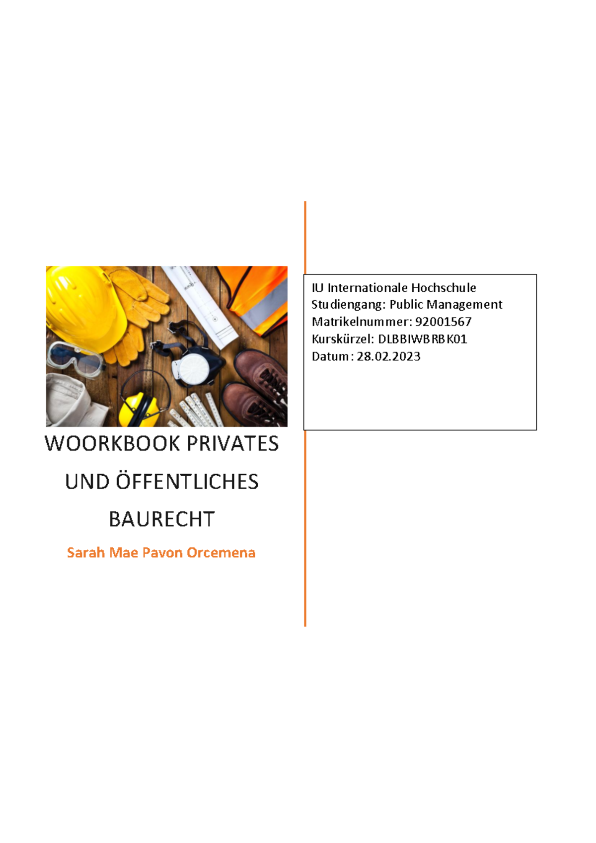 Workbook: Privates und Öffentliches Baurecht (DLBBIWBRBK) - Studocu