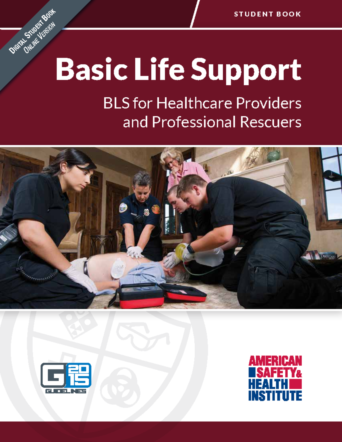 Basic Life Support (BLS) for Healthcare Providers - ASHI - Student Book ...