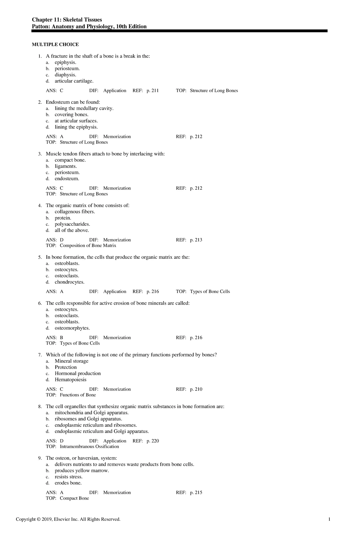 Exam View - Chapter 05 - Chapter 05: Cell Structure Patton: Anatomy and ...