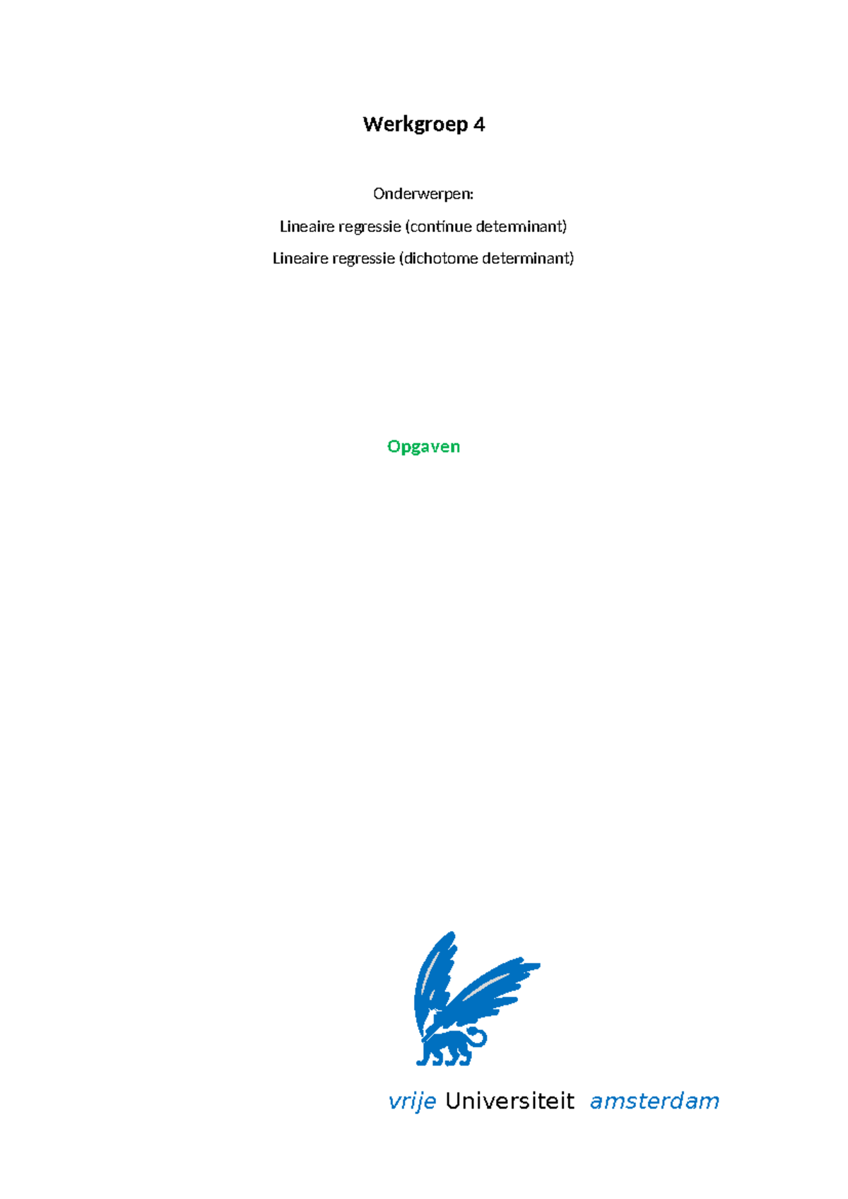 Werkgroep 4: Lineaire Regressie Analyse en Interpretatie 2025 - Studeersnel