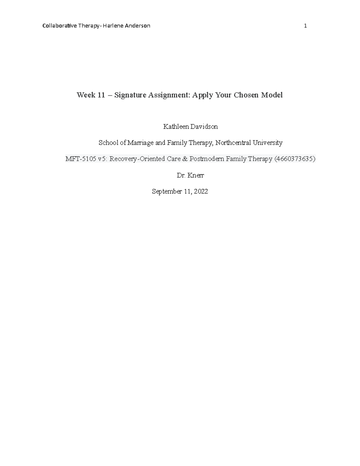 MFT-5105: Collaborative Therapy - Final Paper on Postmodern Approaches ...