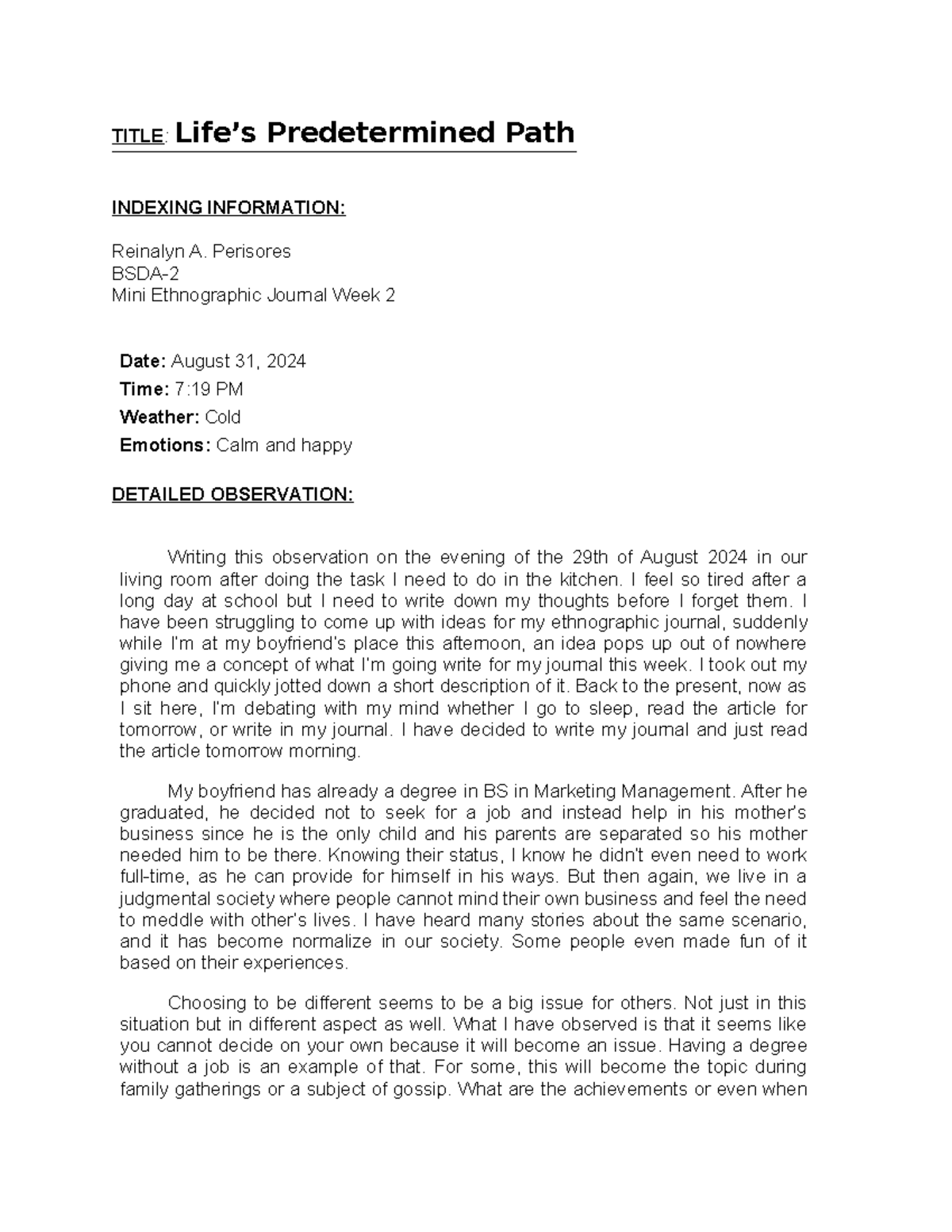 Predetermined path - How norms in our societies guide our life choices ...