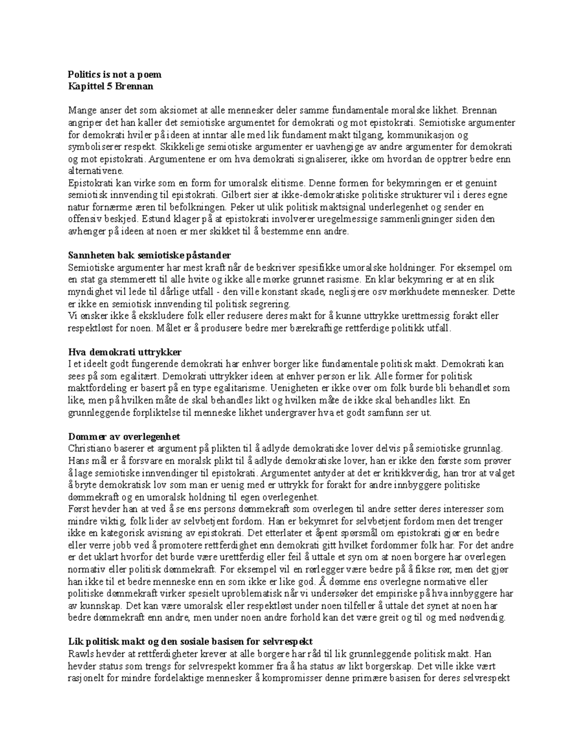 Politics is not a poem - Kapittel 5 - Against Democracy - Politics is not a poem Kapittel 5 ...