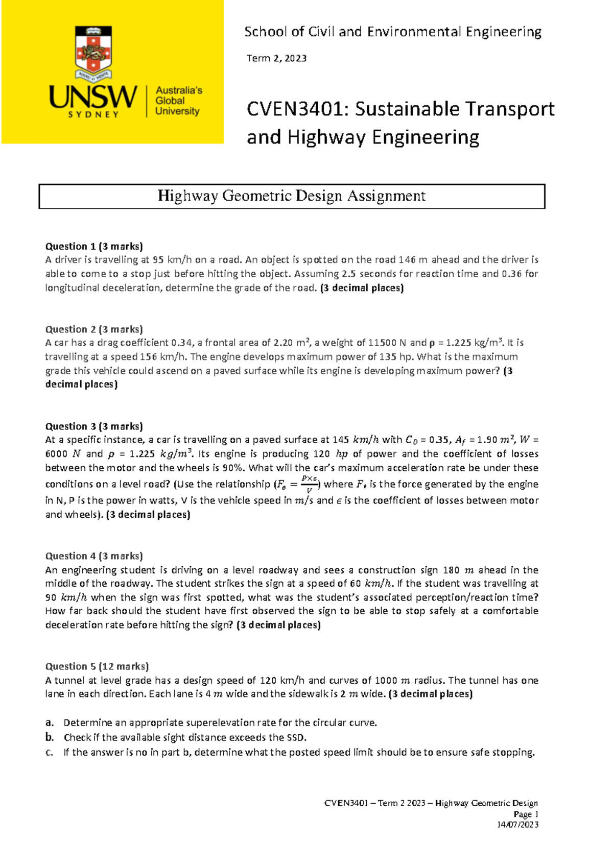 CVEN3401 Term 2 2023: Sustainable Transport Highway Geometric Design ...