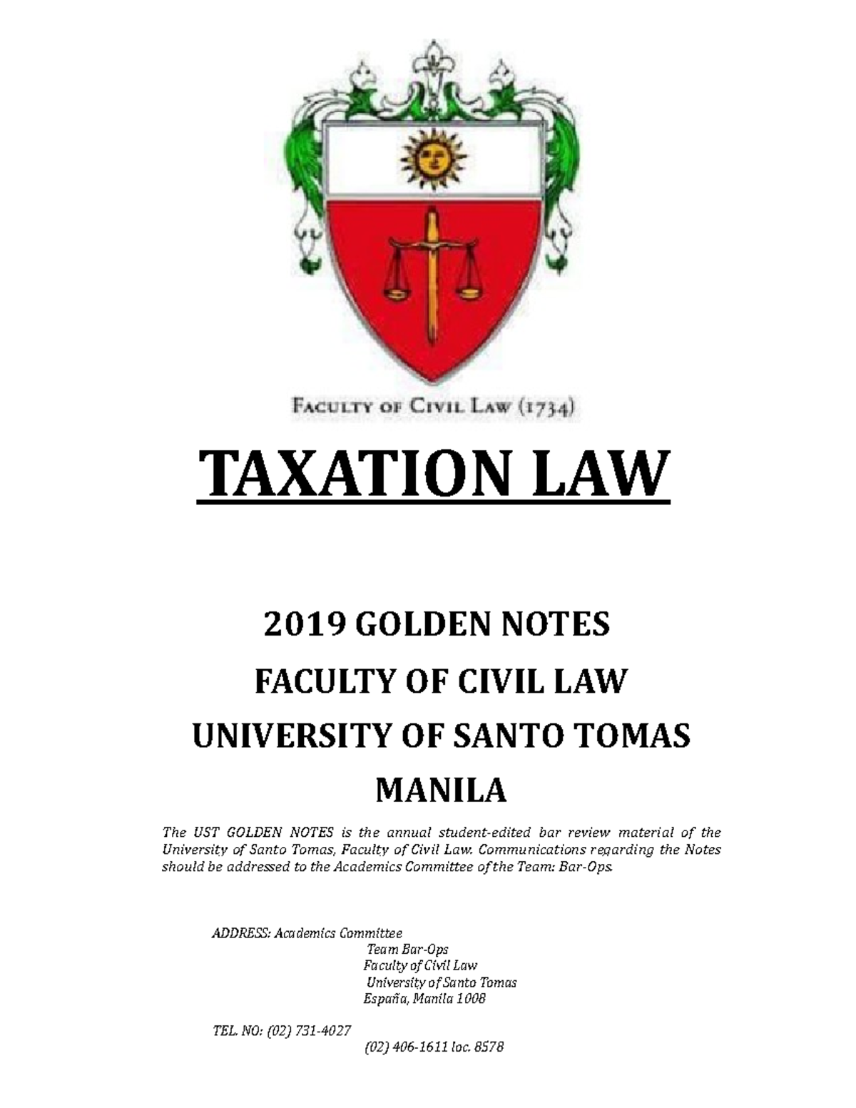 Golden Notes - Taxation Law 2019 - UST Civil Law Review - Studocu