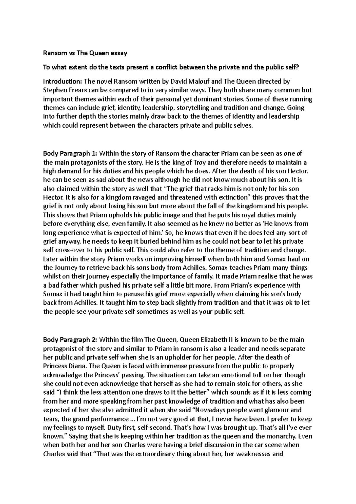 Ransom vs The Queen essay 1 - They both share many common but important ...