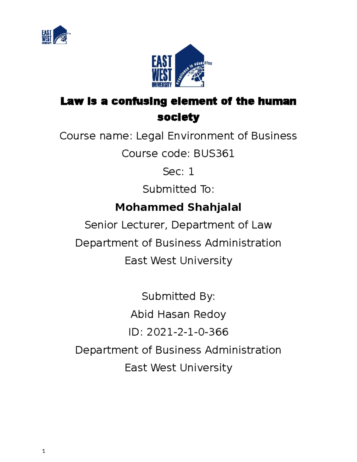 Law is a confusing element of the human society - Law is a confusing ...