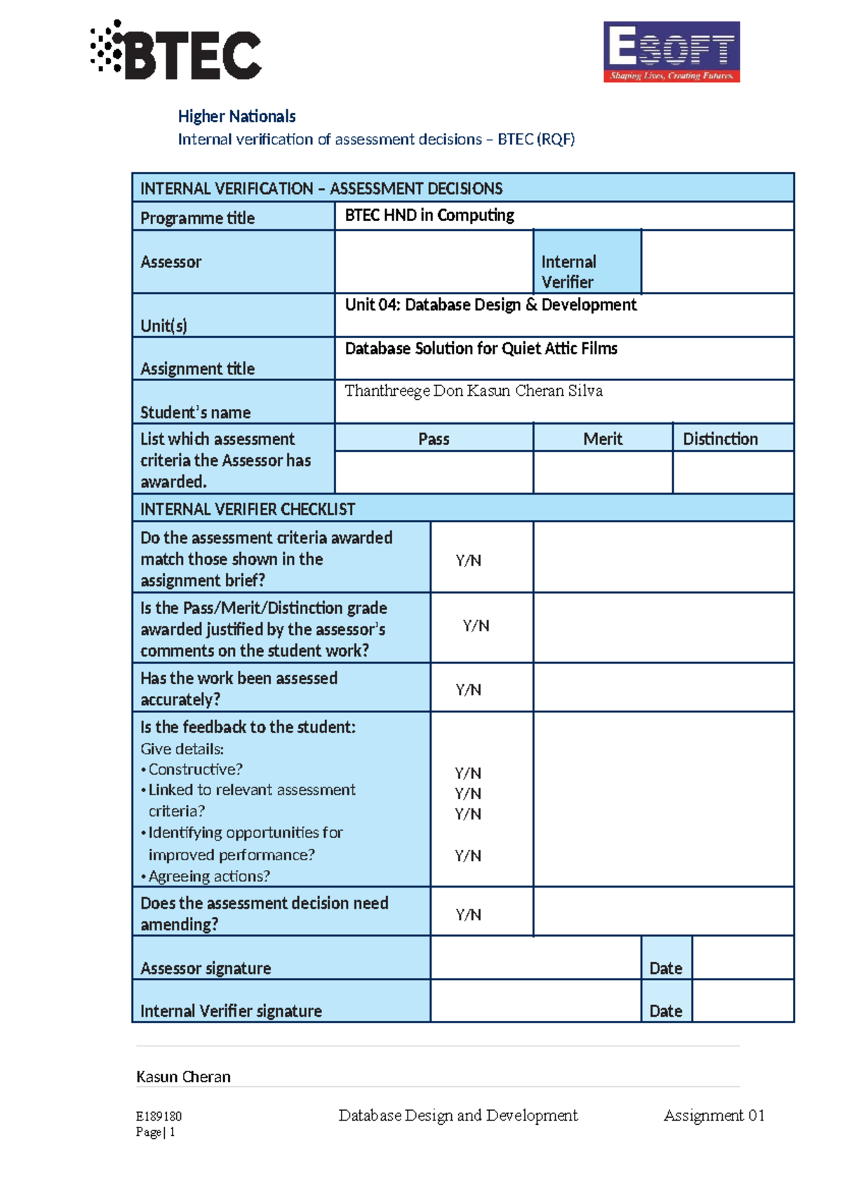 E189180 Unit 04 Database Design Assignment: A Solution for Quiet Attic ...