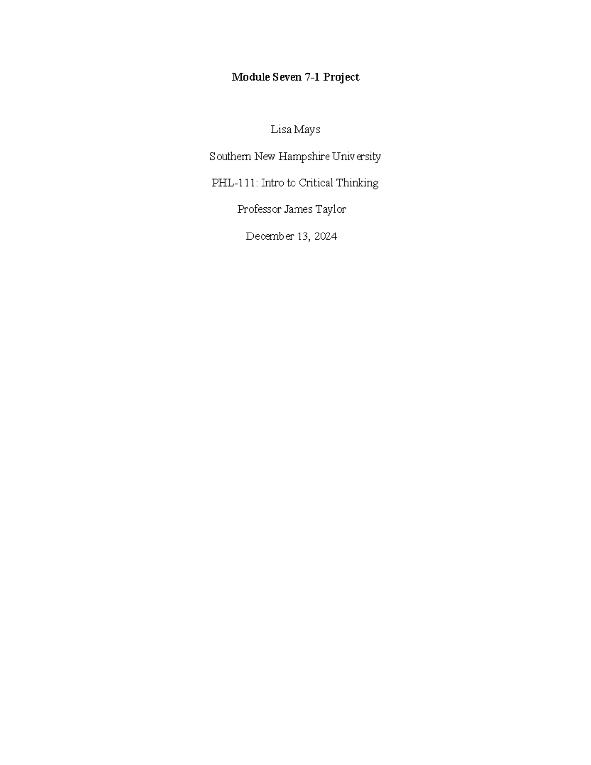 Module 7 critical thinking - Module Seven 7-1 Project Lisa Mays ...