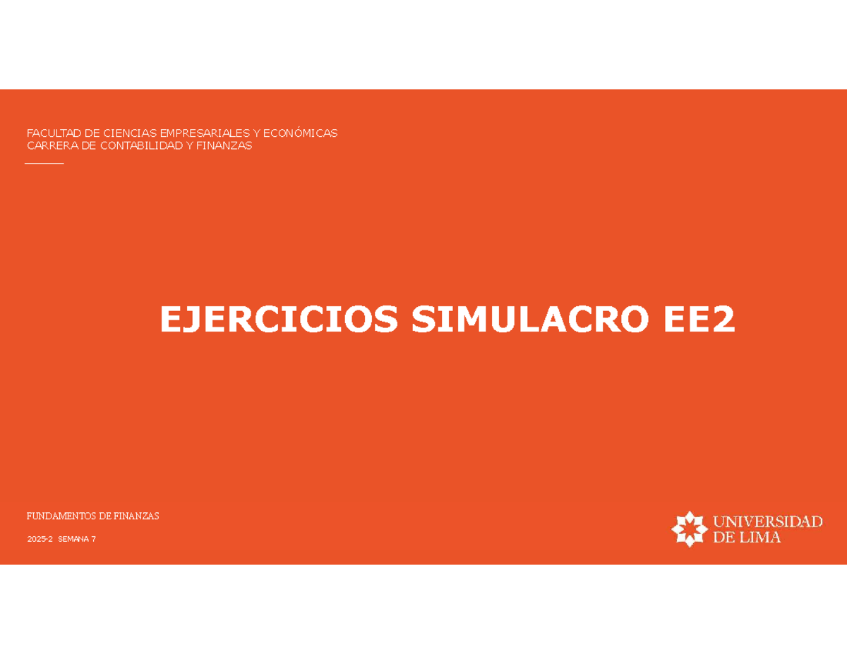 2025-2 Fundamentos de Finanzas Ejercicios Simulacro Semana 7 - Studocu