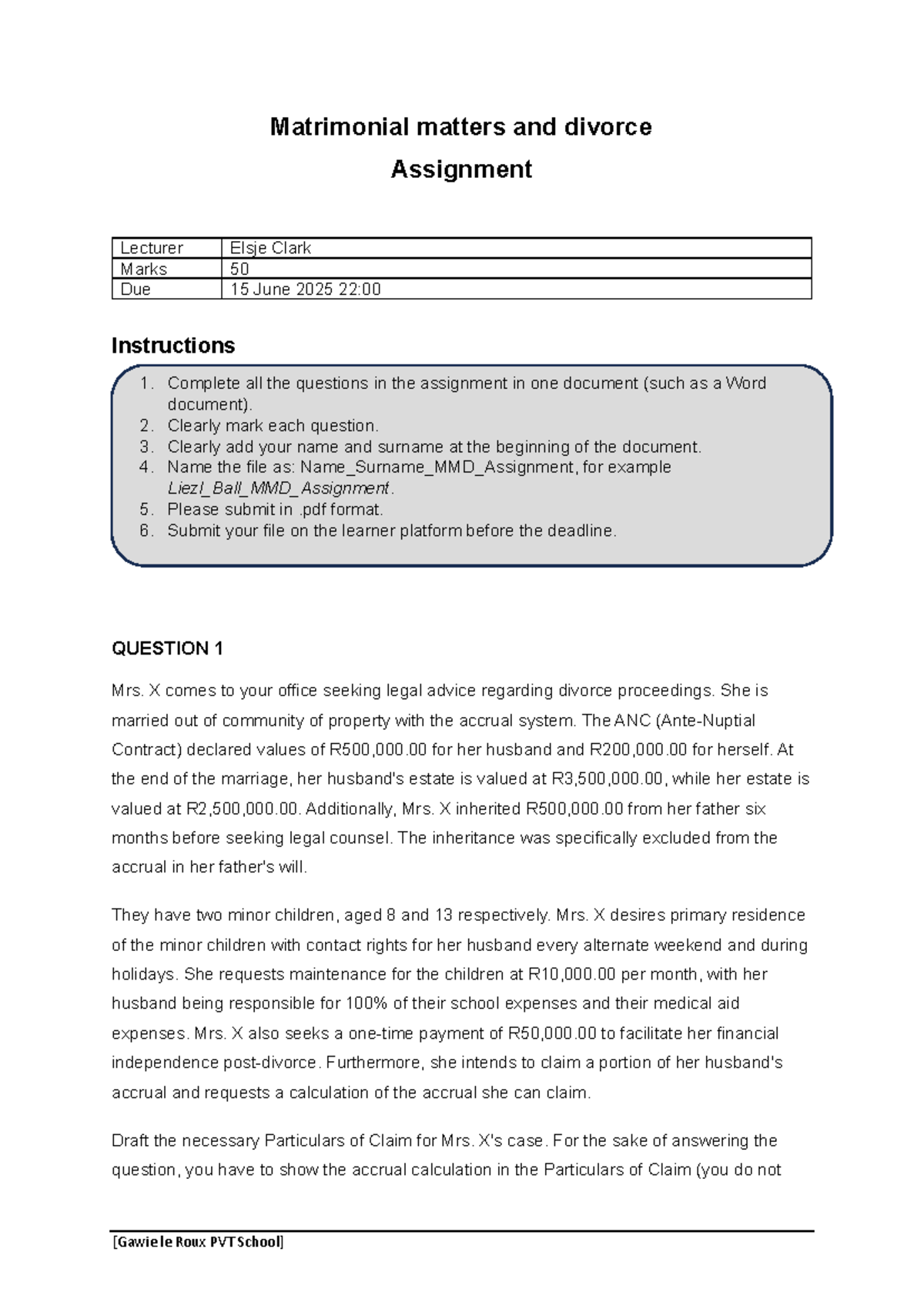 MMD Assignment: Matrimonial Matters & Divorce Case Study - Gawie le ...