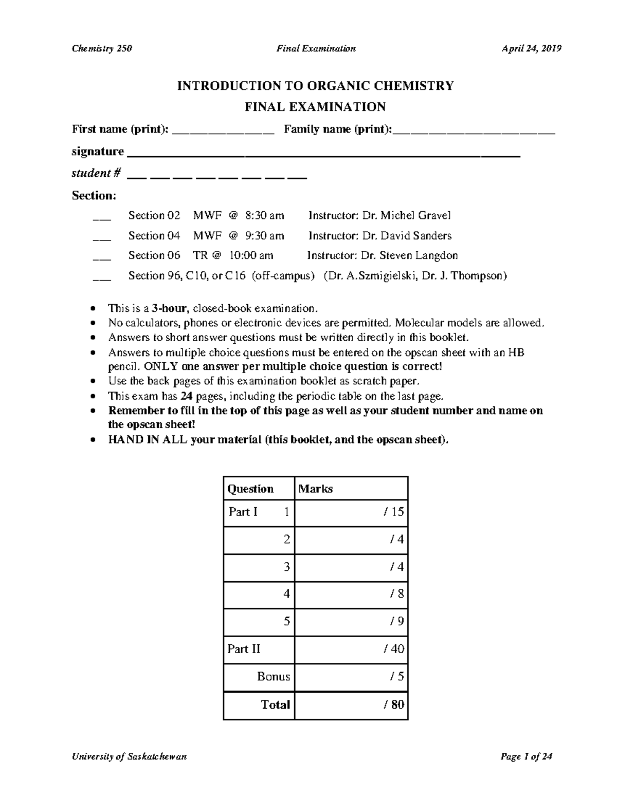 Chemistry 250 Final Exam: Introduction to Organic Chemistry - April ...