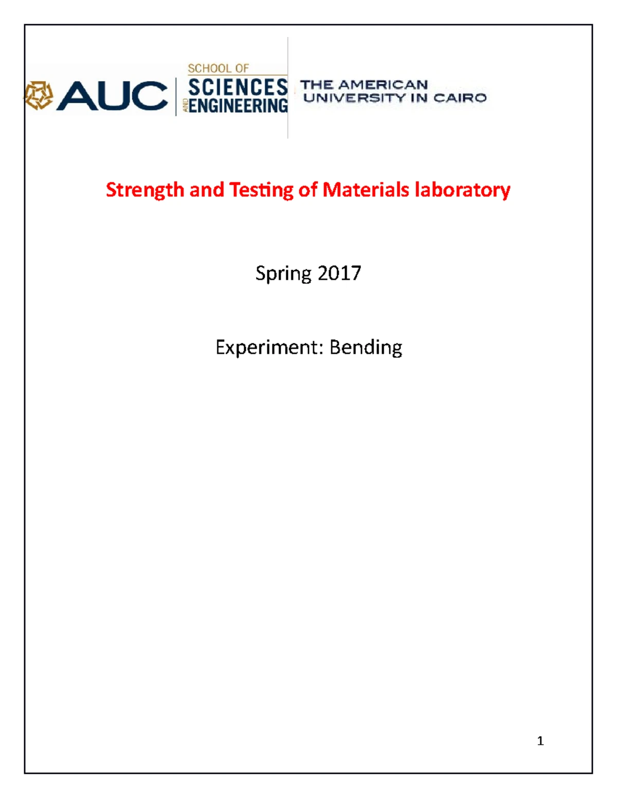 Bending test - Lab report - Strength and Testing of Materials ...