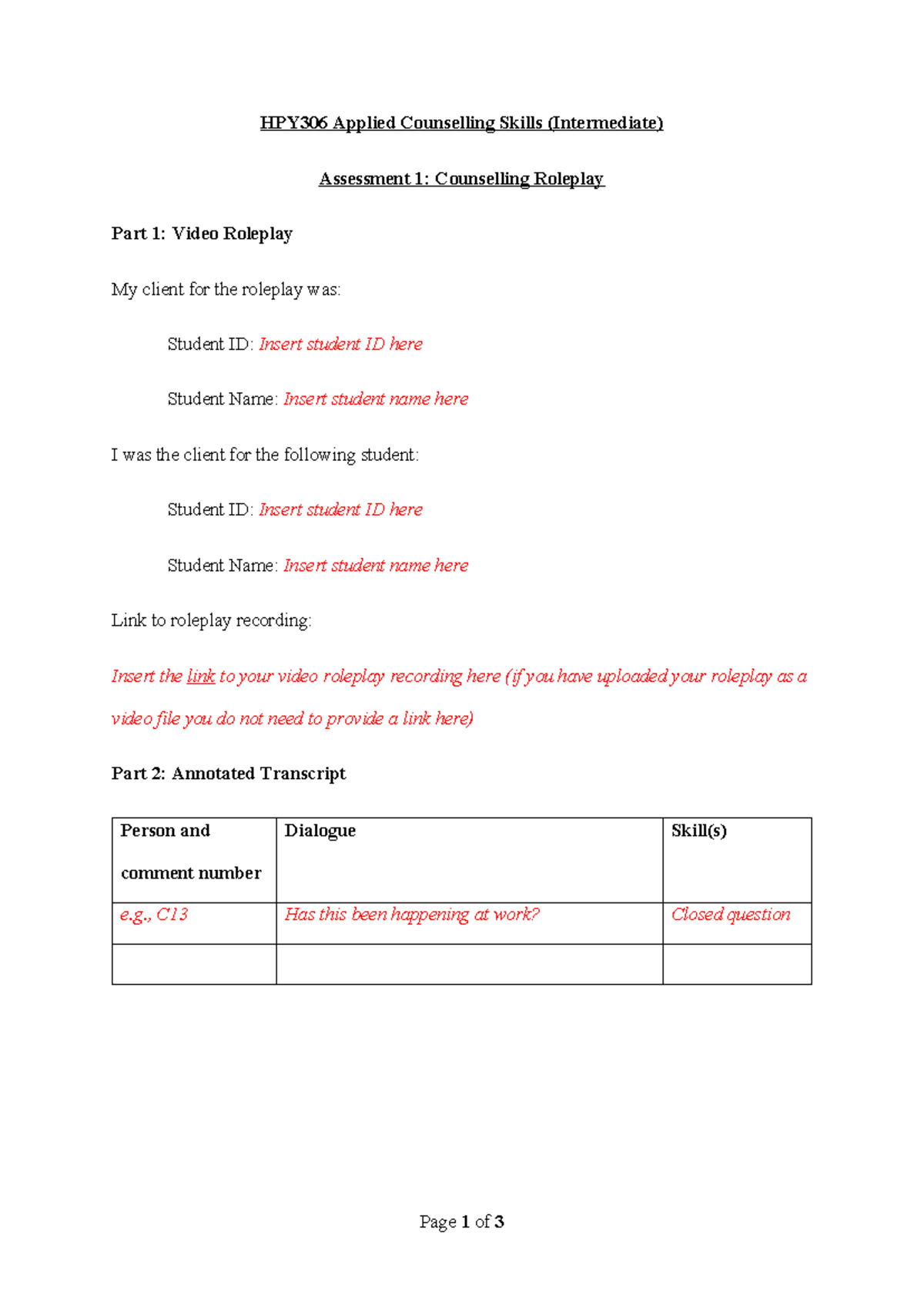 HPY306 Assessment 1: Counselling Roleplay Template (T2 2025) - Studocu