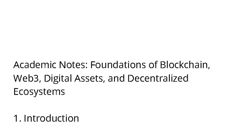 Study Summary: Blockchain Fundamentals, Web3 Architecture, and Digital ...