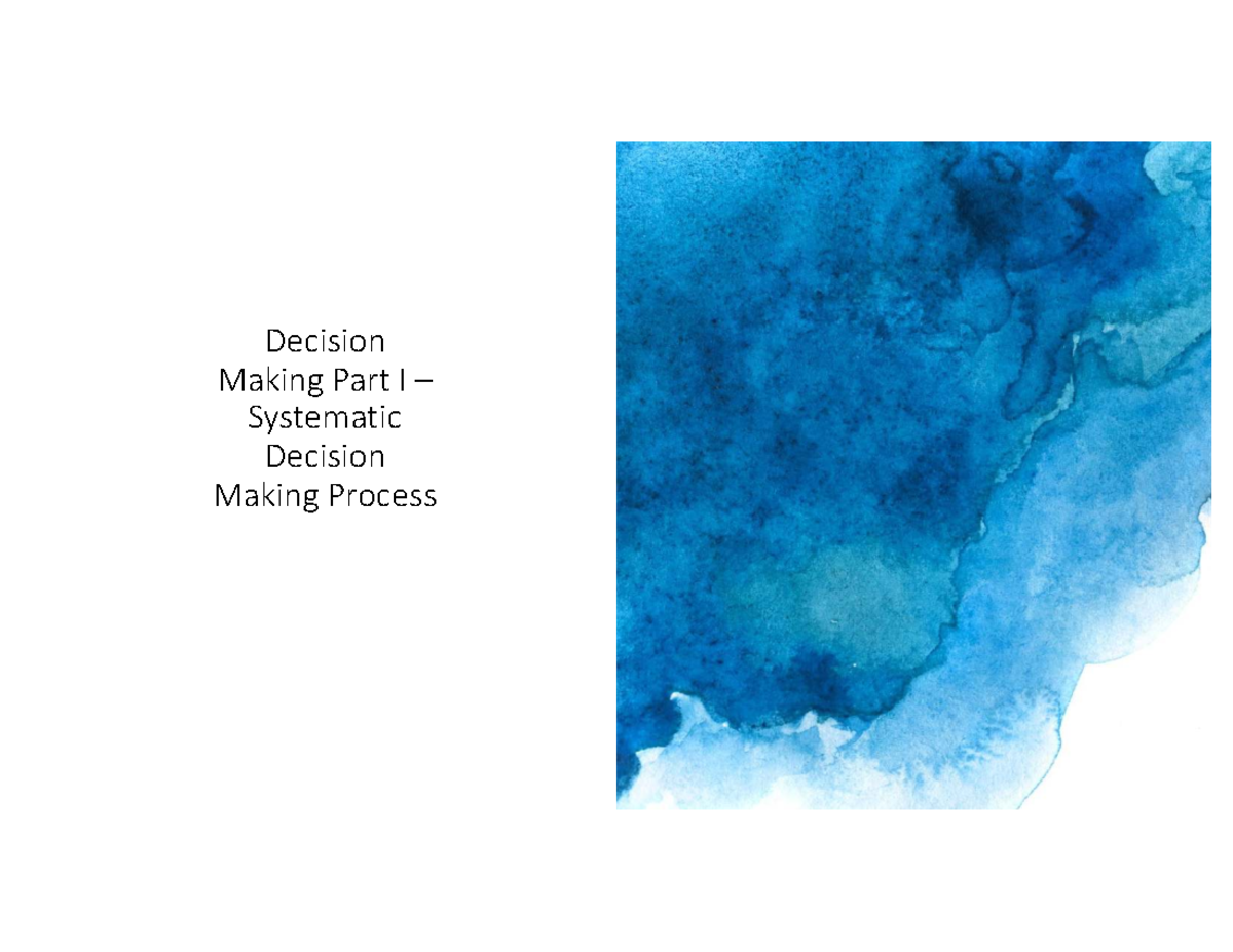 Class 05 - Systematic Decision Making Process and Its Applications ...