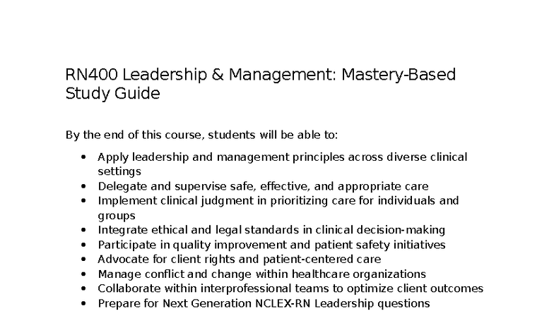 RN400 Leadership - Study Guide - RN400 Leadership & Management: Mastery ...