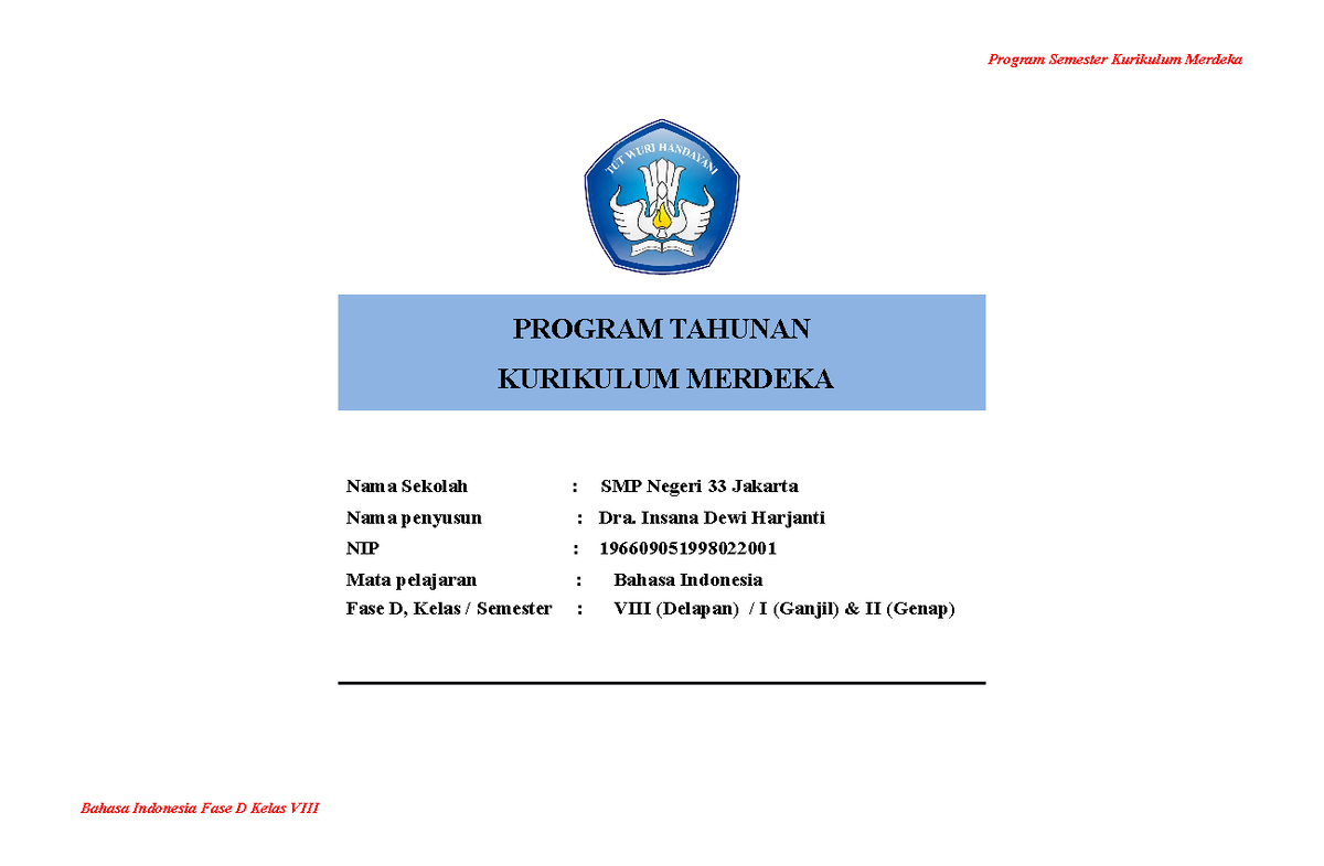 Kurikulum Merdeka: Program Semester Bahasa Indonesia Kelas VIII (2023/ ...