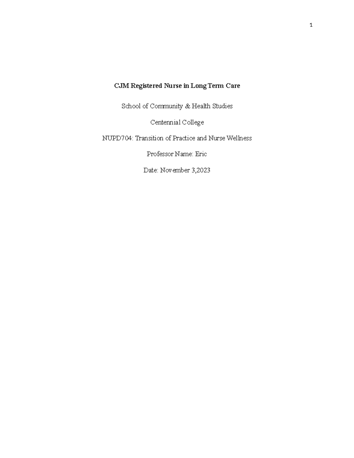 CJM NUPD704: Reflection on Nursing Simulation in Long Term Care - Studocu