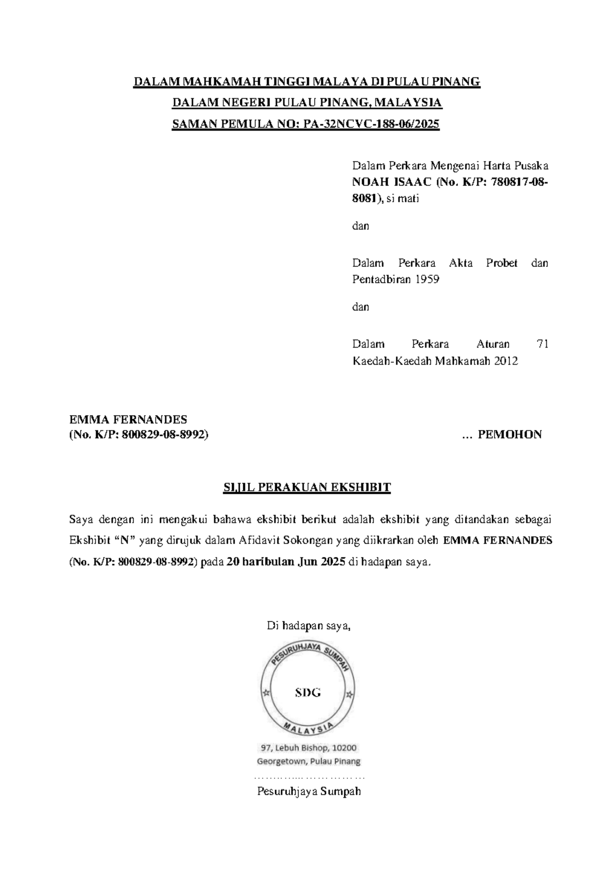 Sijil perakuan exhibit N - DALAM MAHKAMAH TINGGI MALAYA DI PULAU PINANG ...