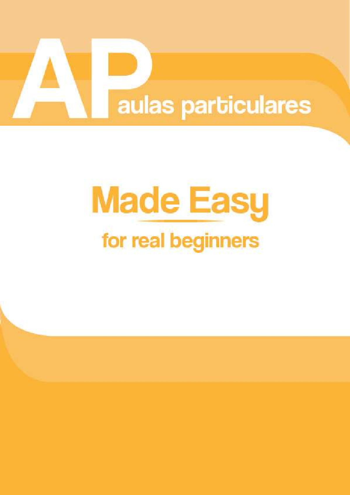 English language learning made easy: A guide for beginners - Studocu