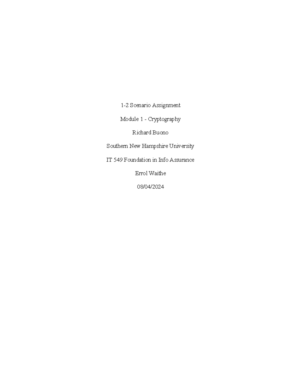 IT 549 Module 1 Scenario Assignment: Key Concepts in Cryptography - Studocu