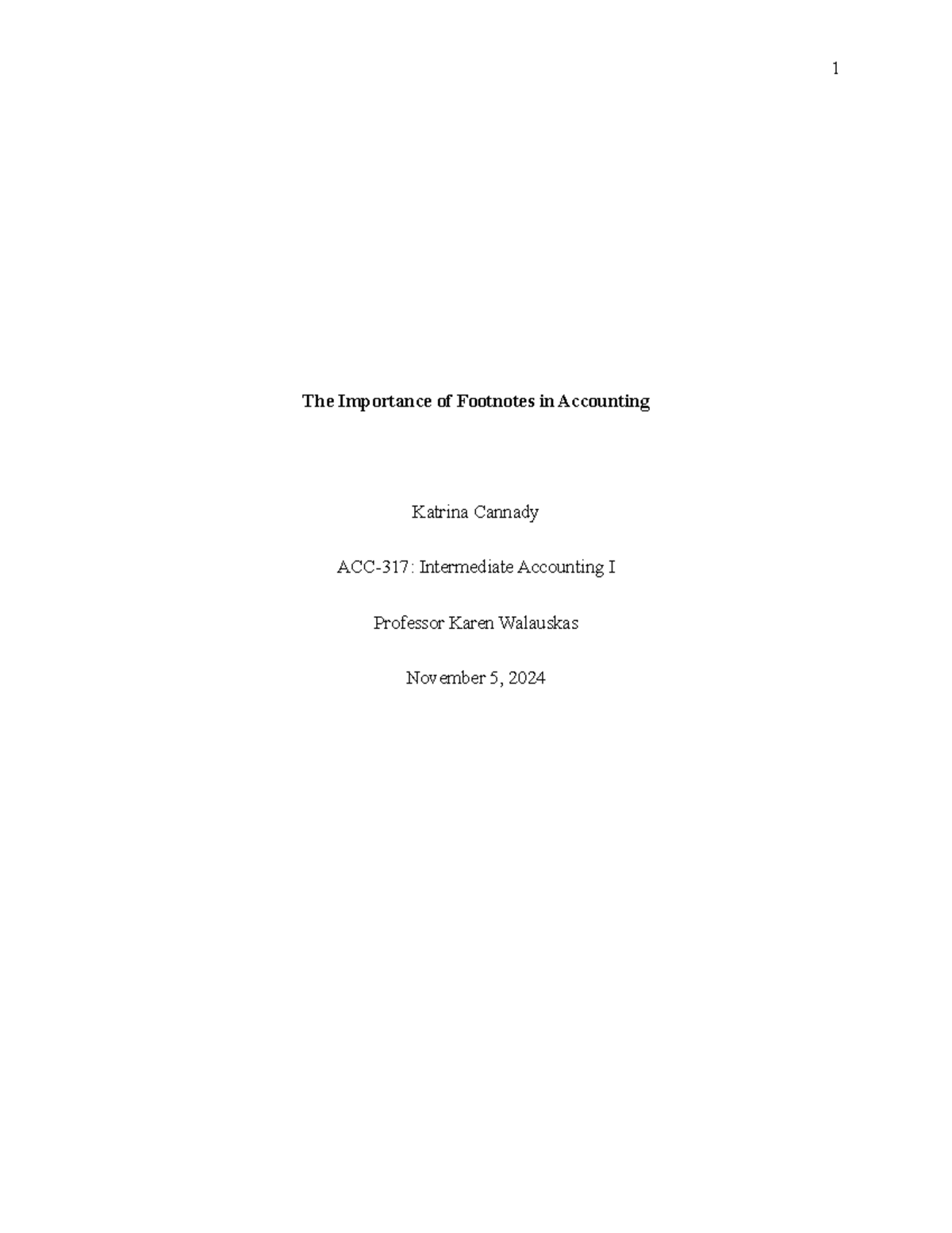 The Role of Footnotes in Financial Reporting - ACC-317 Essay Notes ...