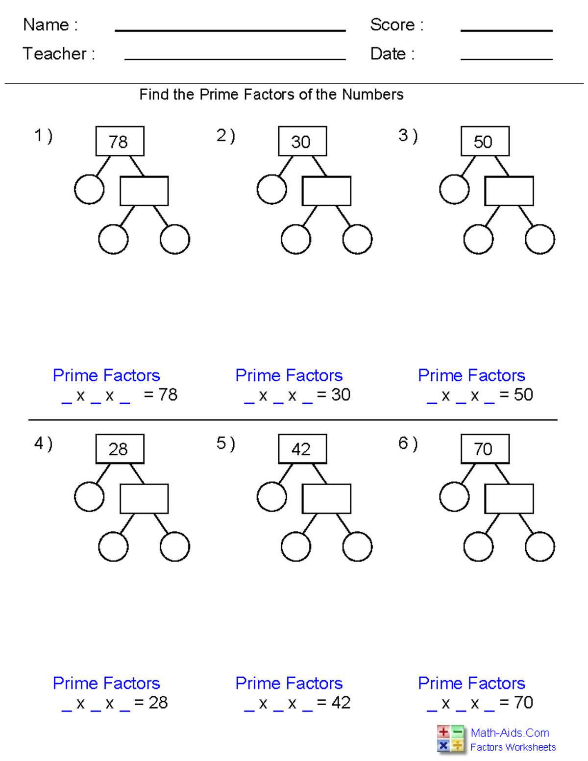 Factor Trees Worksheet - ENG1030 - Name : Teacher : Date : Score ...