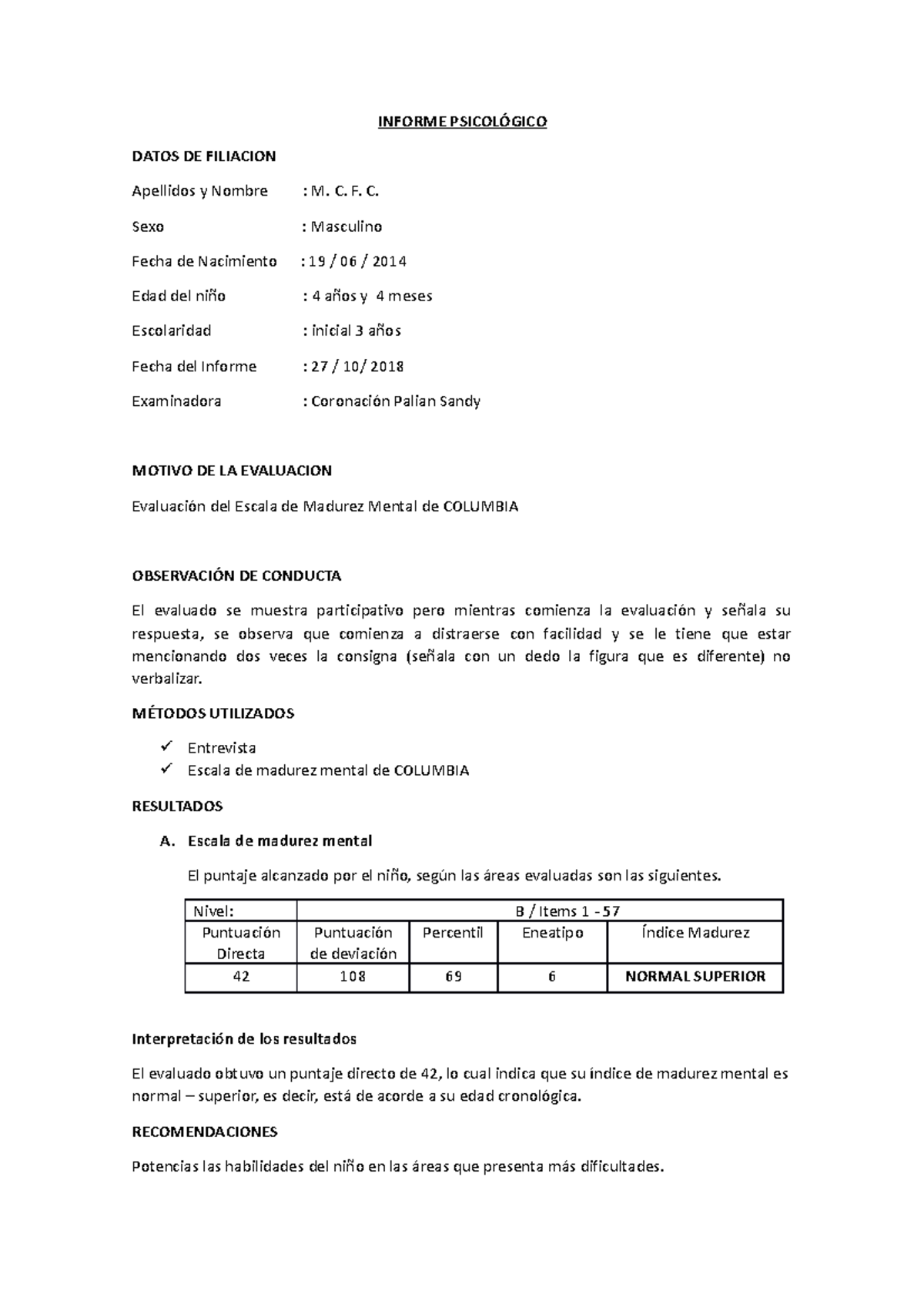 Informe del test columbia - INFORME PSICOLÓGICO DATOS DE FILIACION ...