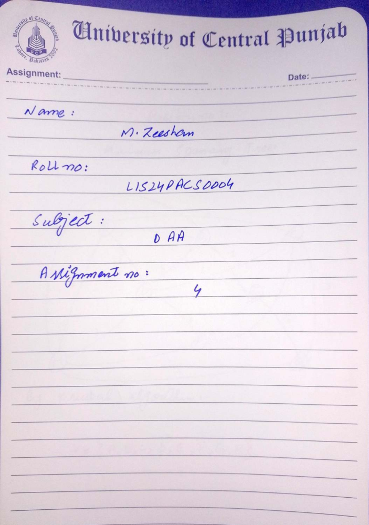 Daa assignment 4 - itp ofCentral Kahort. Assignment: f Central Aniversity of Punjab Date: Name ...