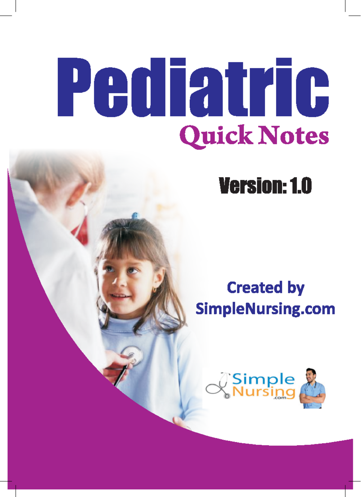 Pediatric Quick Notes full - Page 2 of 177 Simplenursing 82% or Higher ...