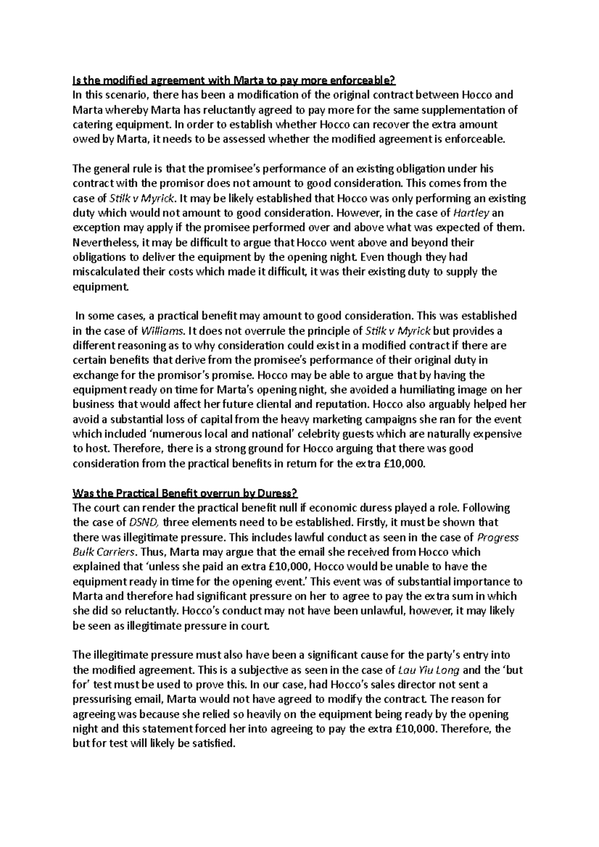 Contract law essay 2 - Is the modified agreement with Marta to pay more ...