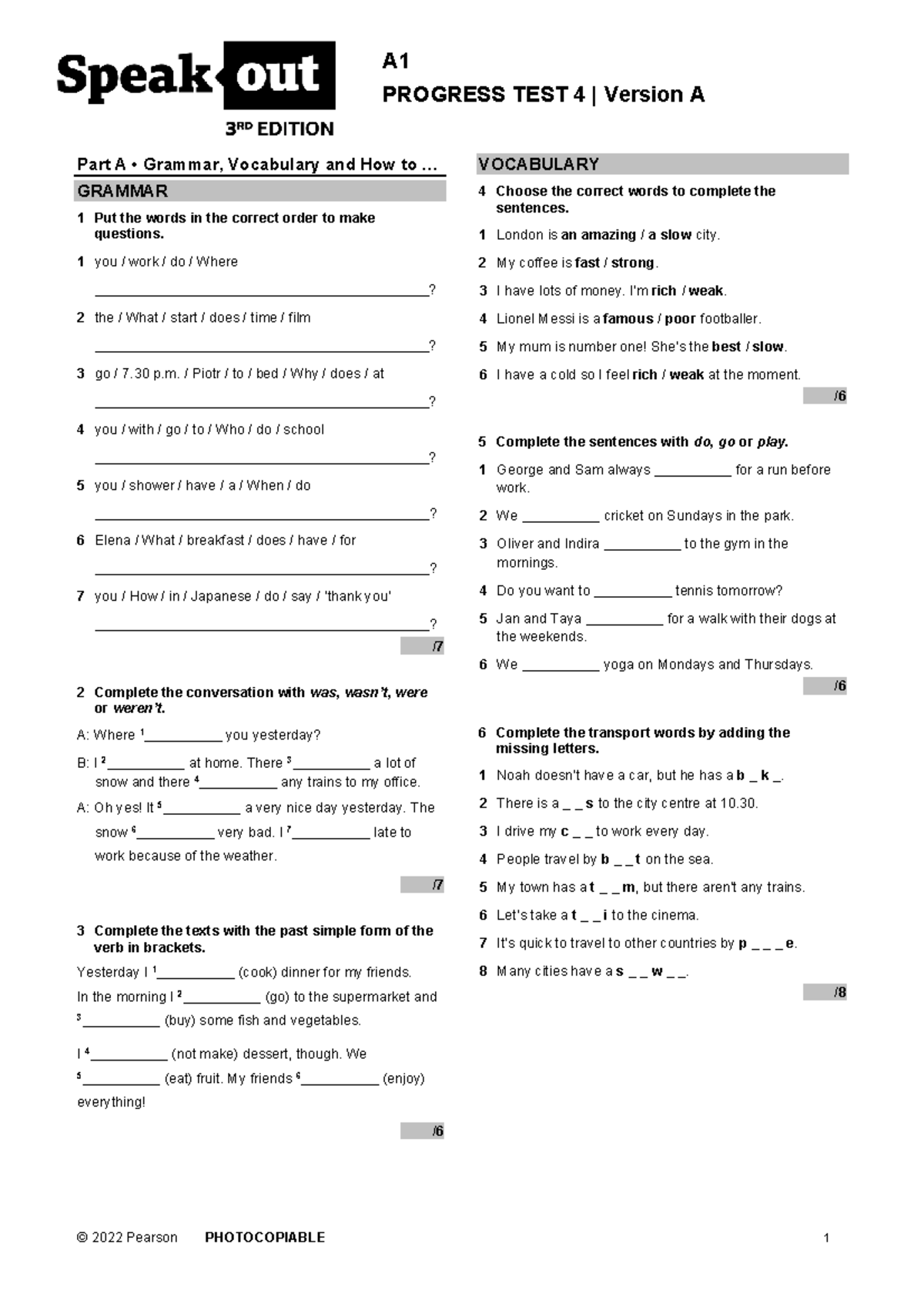 A1 PROGRESS TEST 4: Grammar, Vocabulary & Conversation Skills - Studocu