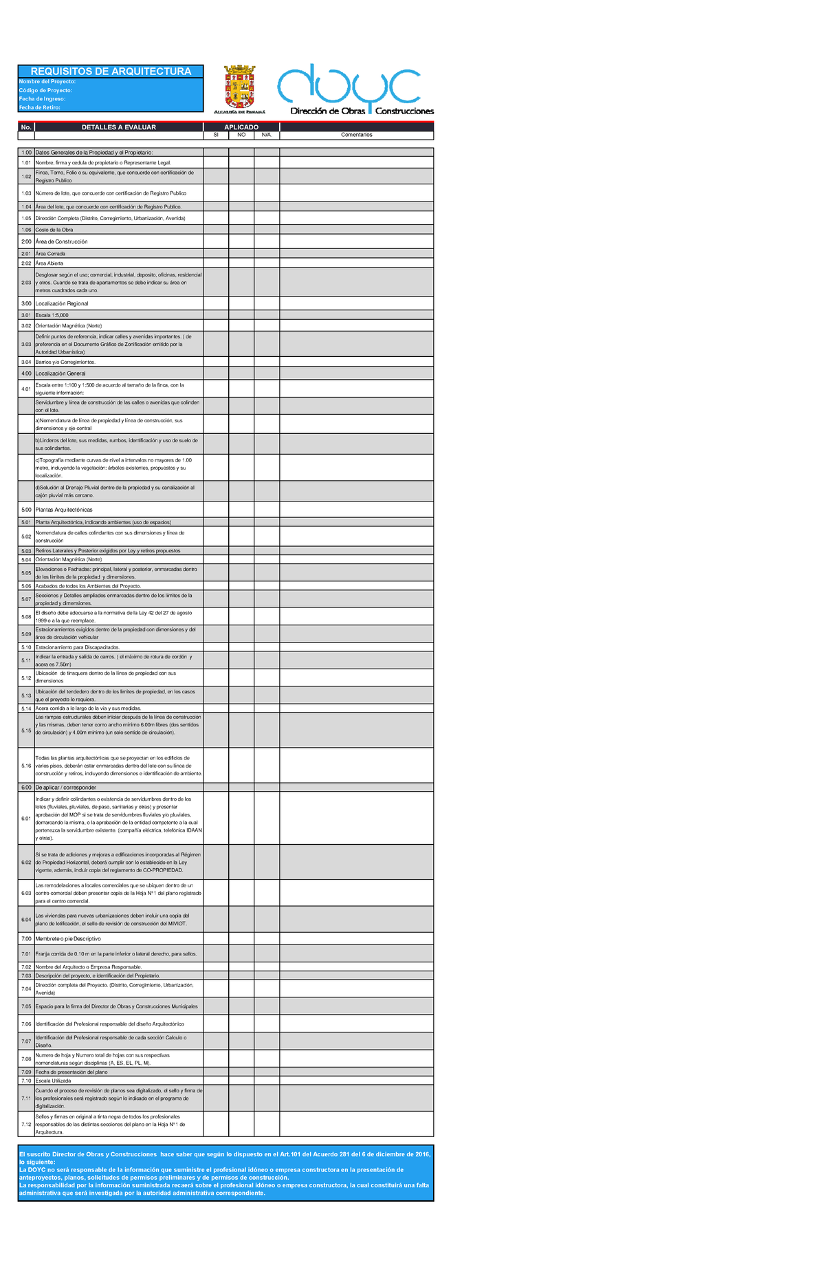 Arquitectura Checklist 281 - Código de Proyecto: Fecha de Ingreso: Fecha de Retiro: No. DETALLES ...