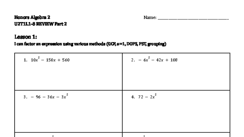 Honors Algebra 2 REVIEW Part 2: Factoring & Quadratics Lessons 1-8 ...