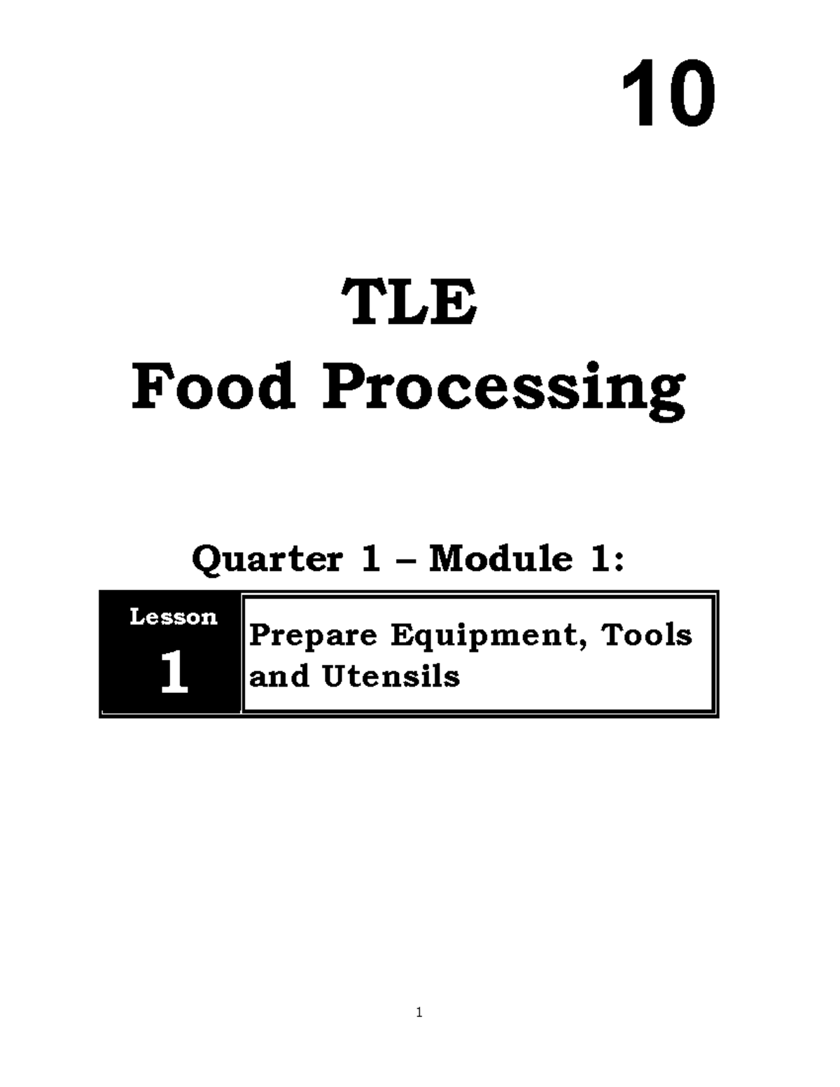 10 TLE Food Processing Q1 M1: Lesson 1 - Preparing Tools & Equipment ...
