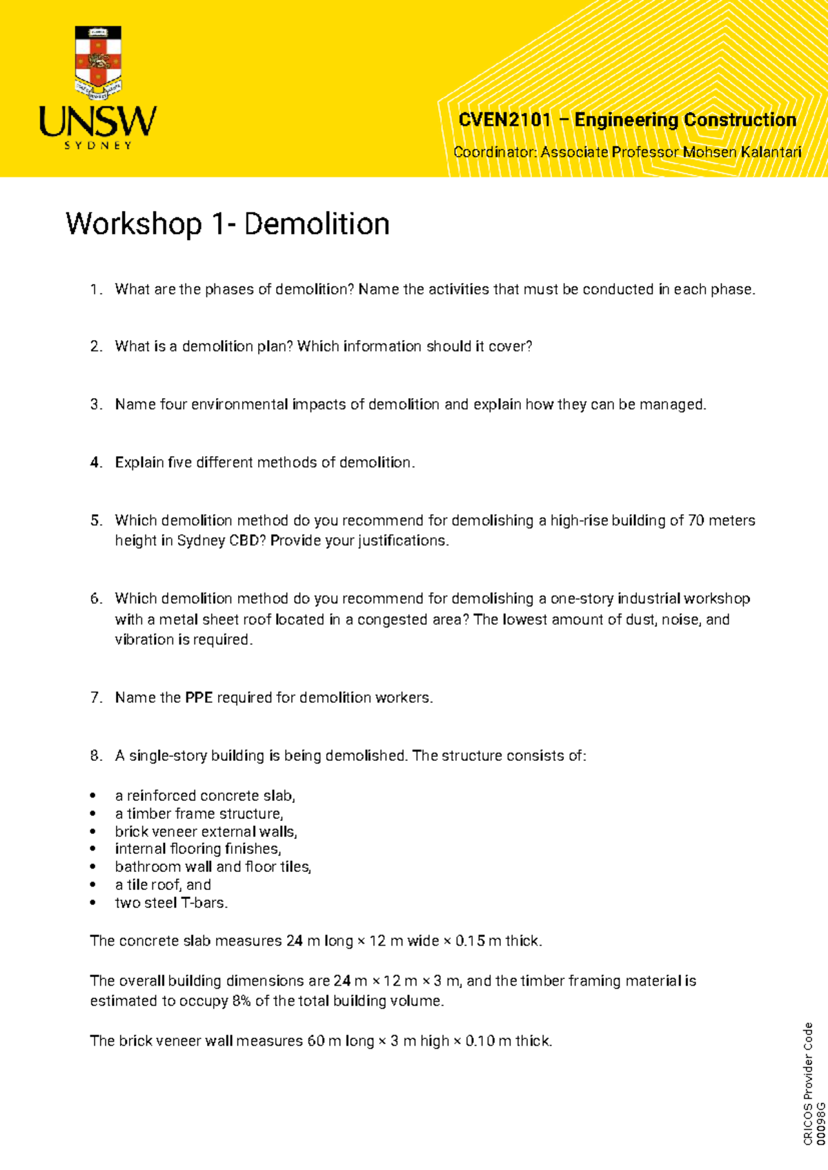 CVEN2101 Workshop 1: Demolition Phases, Plans, and Methods - Studocu
