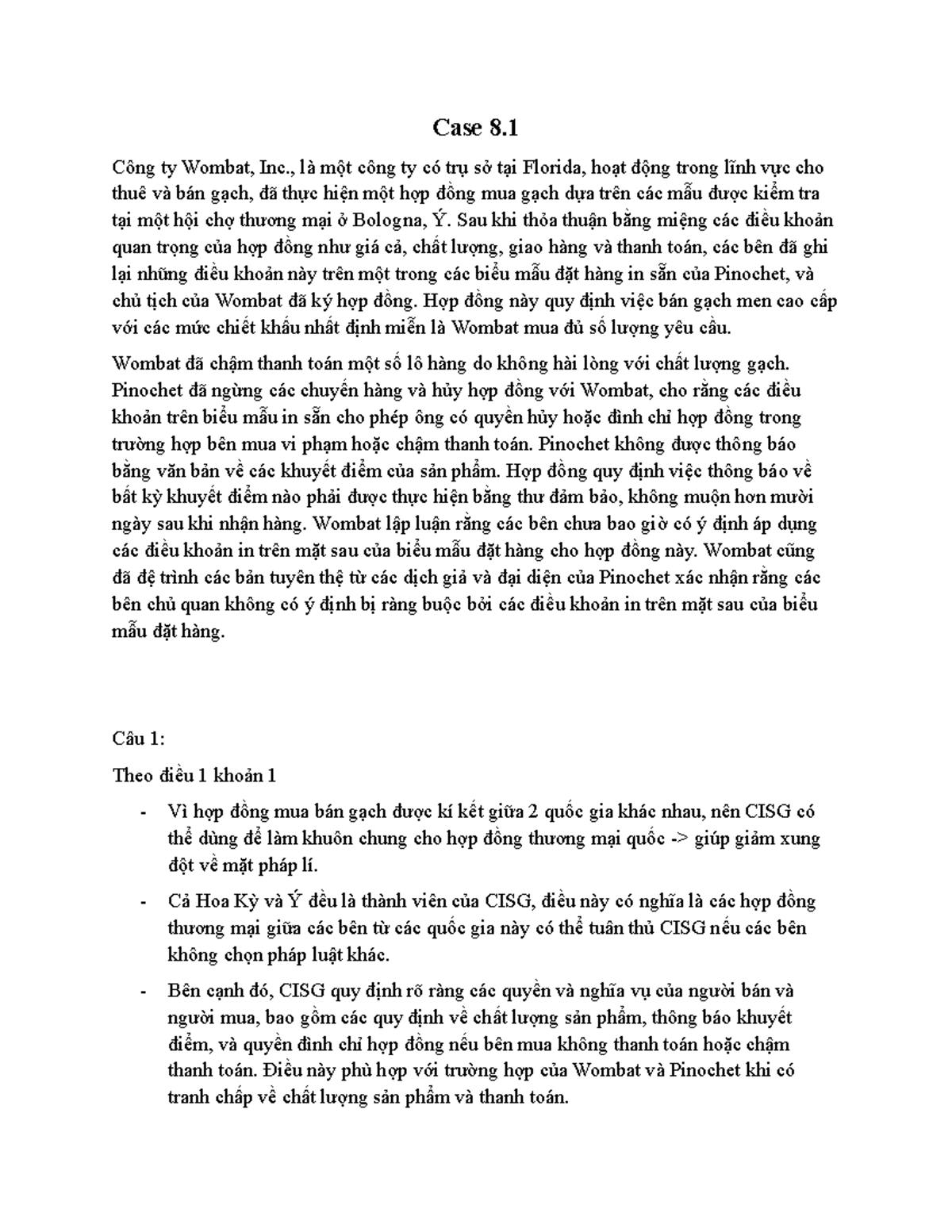 Case study về Công ước viên - Case 8. Công ty Wombat, Inc., là một công ...