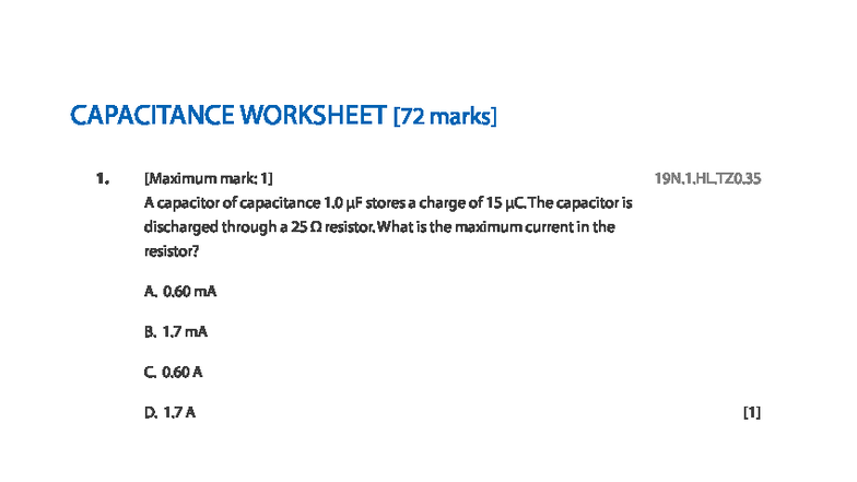 Capacitance Worksheet: Key Problems and Solutions (19N.1.HL.TZ0.35 ...