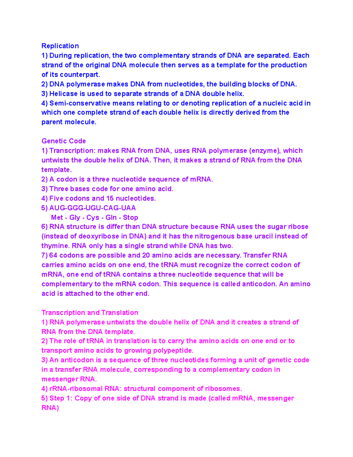 DNA and the Central Dogma - Replication During replication, the two ...