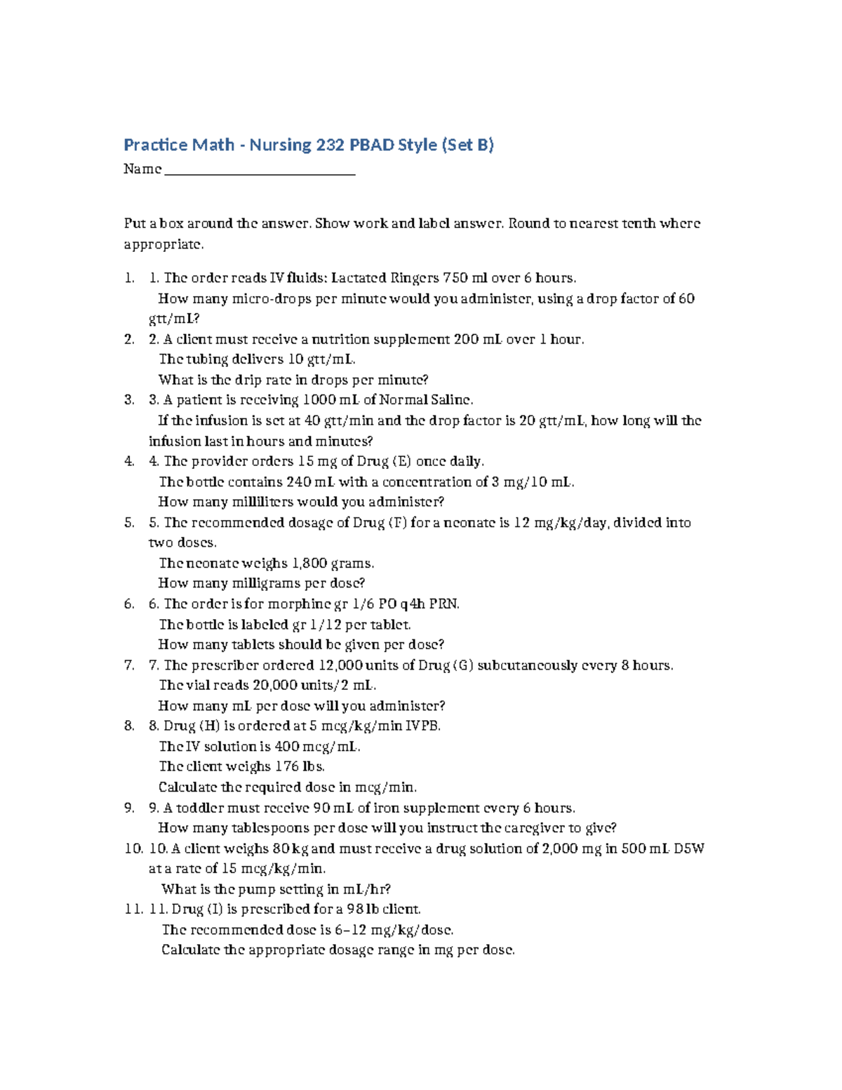 Nursing 232 Practice Problems Set B: Math Calculations Guide - Studocu