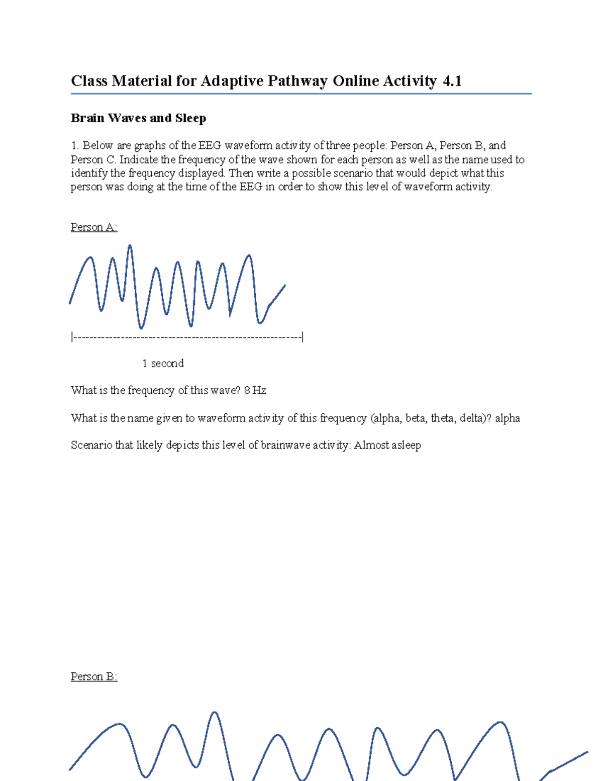 EEG Waveform Classification for Adaptive Pathway Activity 4 - Studocu