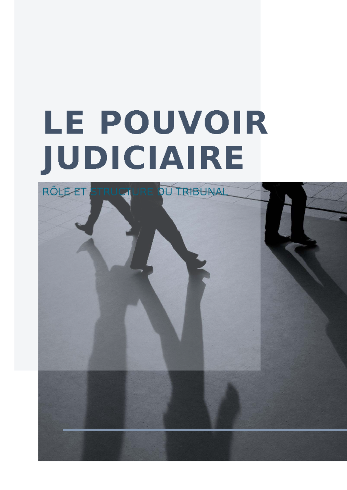 LE POUVOIR JUDICIAIRE : RÔLE ET STRUCTURE DU TRIBUNAL (MTU) - Studocu