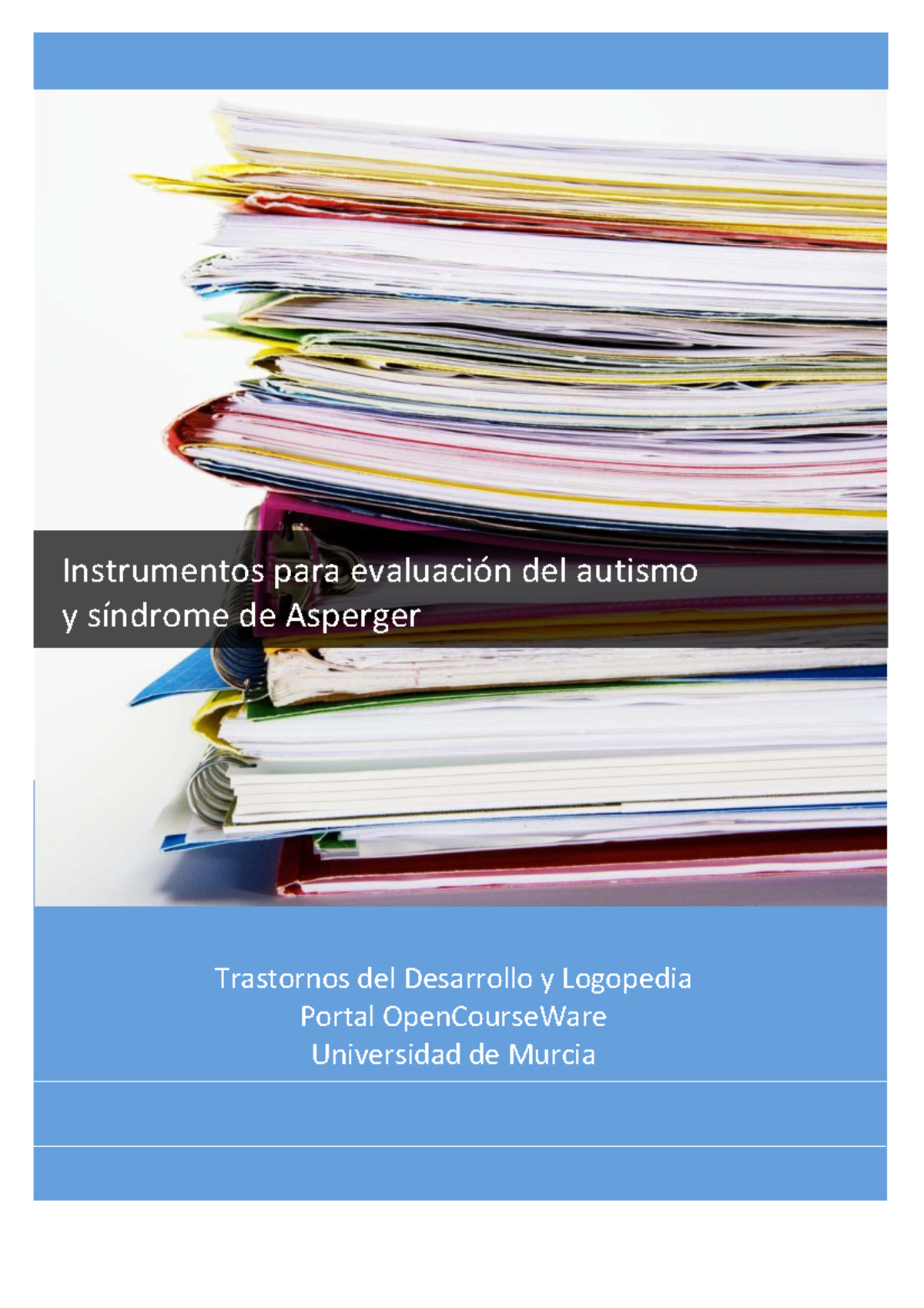 Test de Evaluación para Autismo y Síndrome de Asperger - UCAM - Studocu