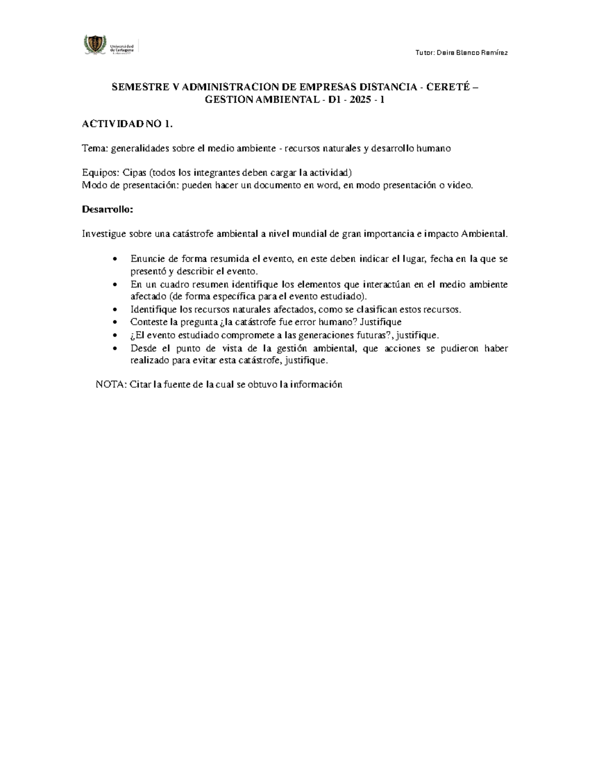 Actividad No 1 Gestión ambiental - Tutor: Daira Blanco Ramírez SEMESTRE ...
