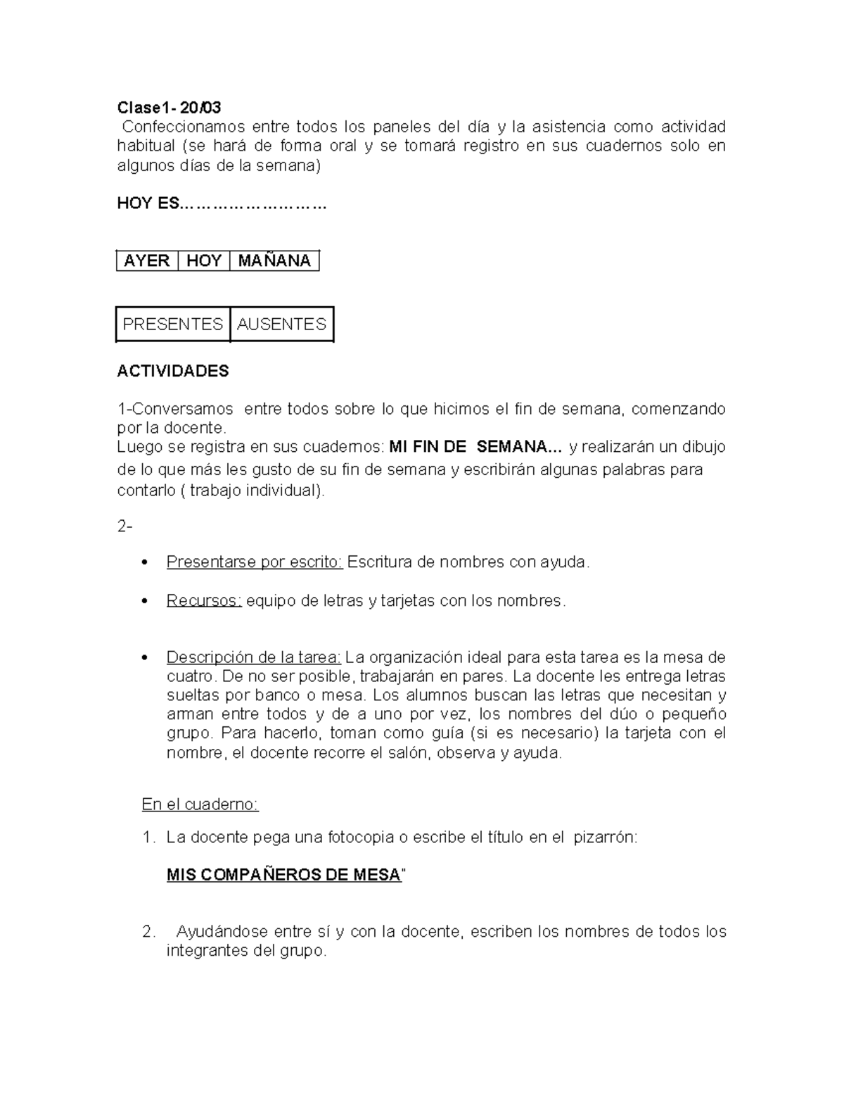 Actividades de Clase 1B - Primer Grado: Panel y Asistencia - Studocu